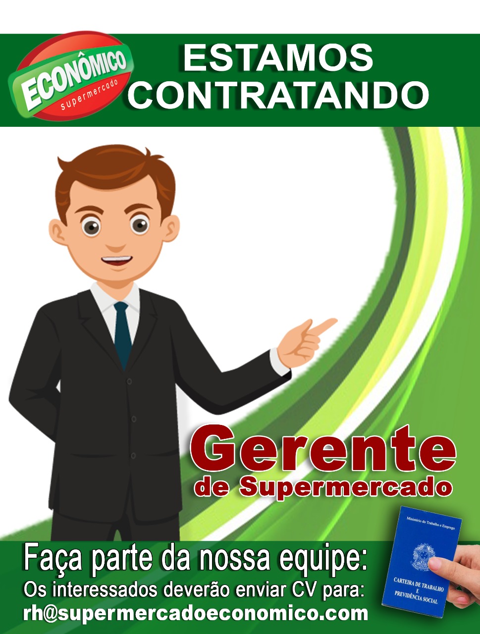VAGA PARA GERENTE DE SUPERMERCADO NA REDE DE SUPERMERCADO ECONÔMICO