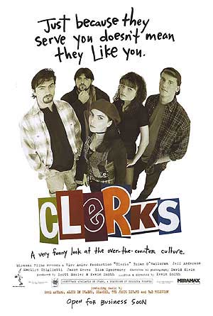 The Movie Maniac: Clerks "I wasn't even supposed to be here today!"