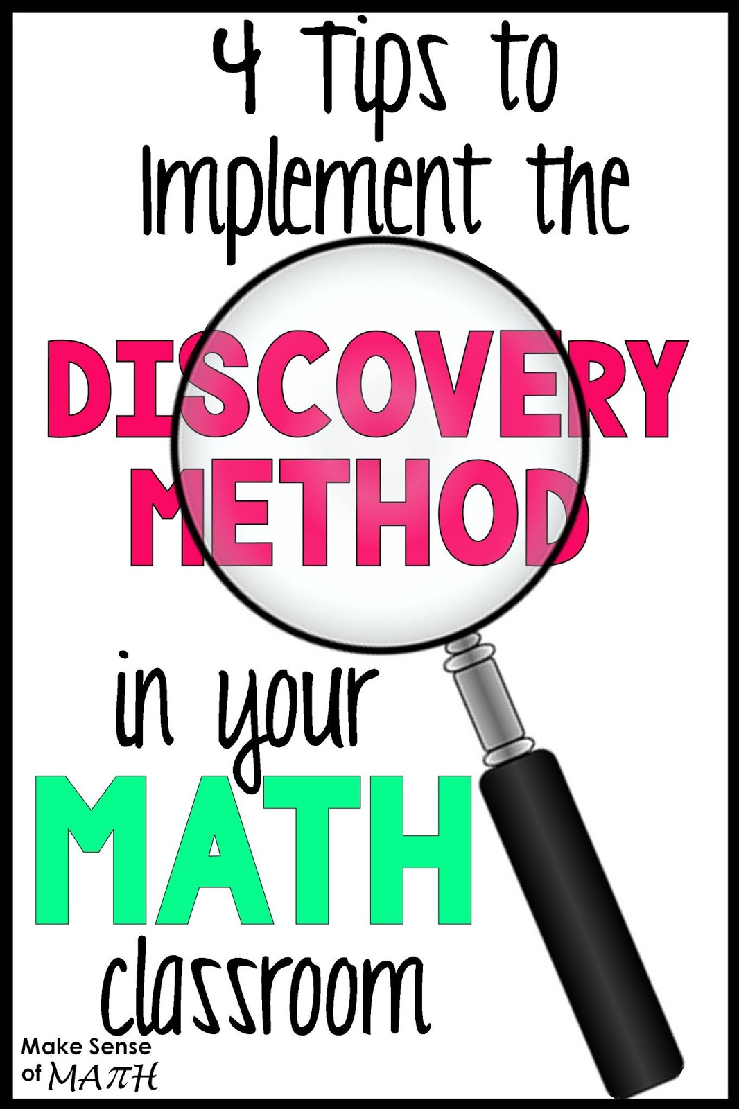 4 Steps To Implement The Discovery Method In Your Math Classroom Make 4-steps-to-implement-the-discovery-method-in-your-math-classroom-make