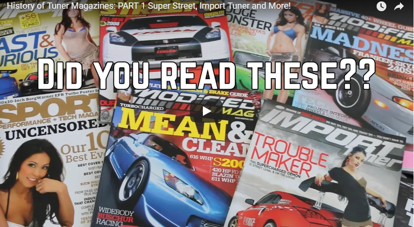 History of Tuner Magazines: PART 1 Super Street, Import Tuner and More ...