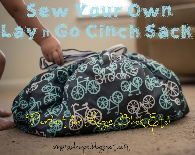 Leap! ...and the Net Will Appear: DIY Cinch Sack (For Legos, Blocks, Etc.)