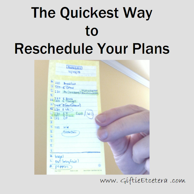The Quickest Way to Reschedule Your Plans | Giftie Etcetera: The ...