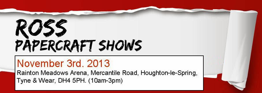 Dimension Stamps: Ross Papercraft Show this Sunday