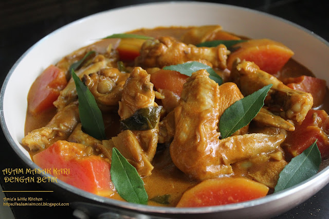 Ayam Masak Kari dengan Betik - Amie's Little Kitchen