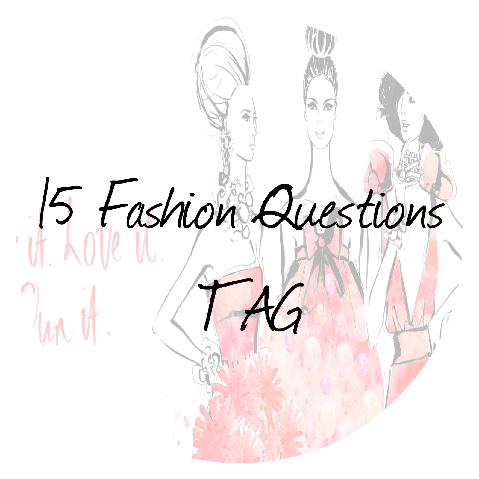 15 Fashion Questions TAG - Iris Shades