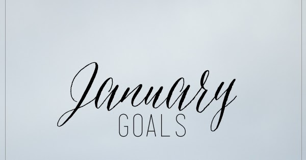 January Goals Recap | Cardigan Chic