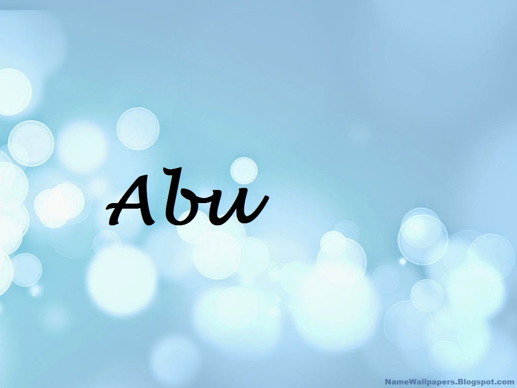 Abu Name Wallpaper Abu ~ Name Wallpaper Urdu Name Meaning Name Images ...