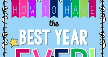 The Flamingo Classroom: How to Have the BEST YEAR EVER | Back to School ...