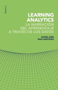 Novedades biblioteca CREENA: Learning Analytics. La narración del aprendizaje a través de los datos