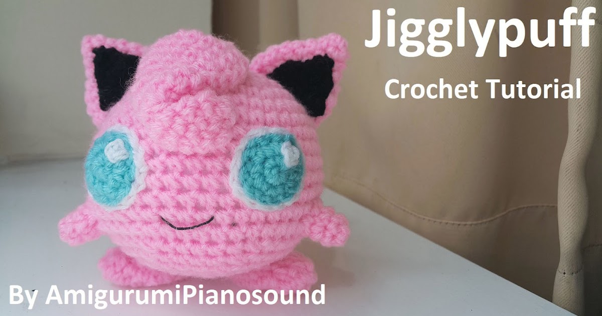 Amigurumipianosound Crochet Blog: Free Jigglypuff Crochet Pattern.