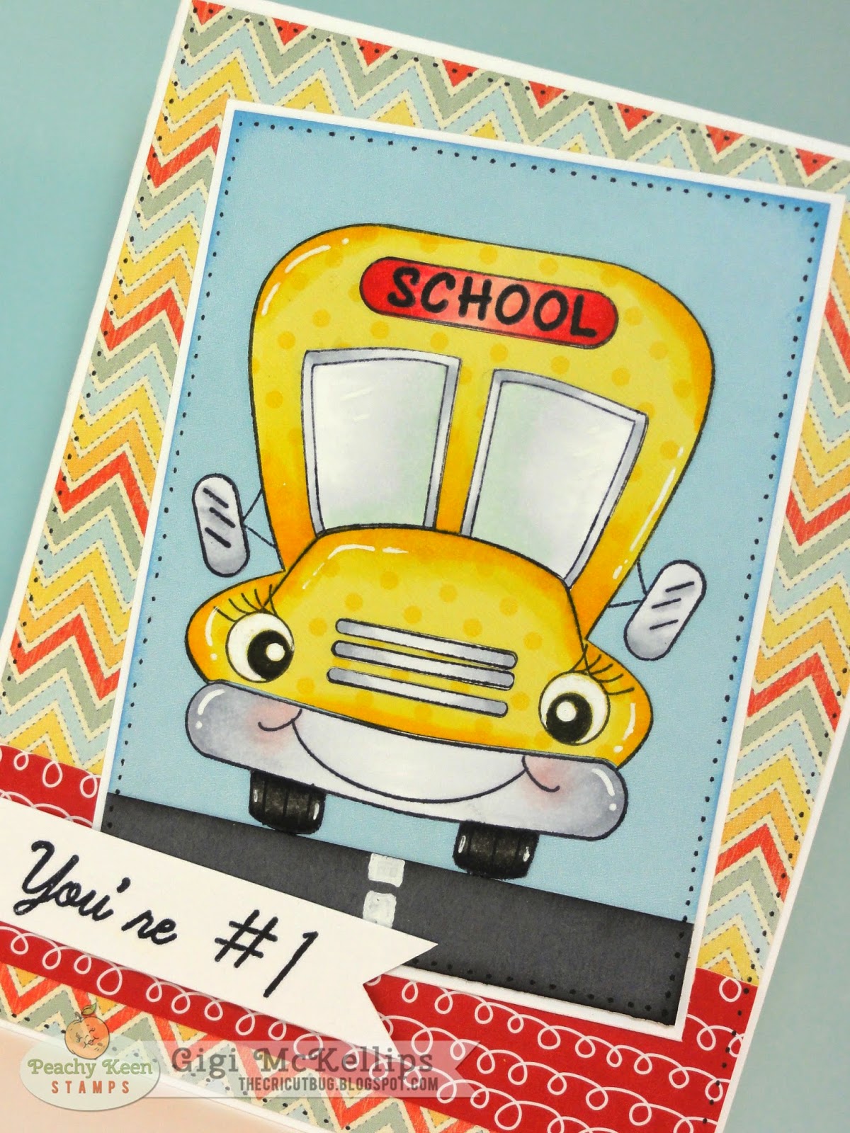 The Cricut Bug: You're #1 Bus Card