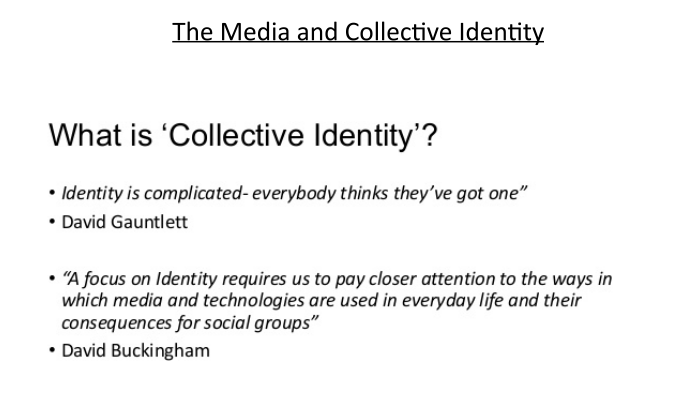 A2 Exam Blog: What is 'Collective Identity'?