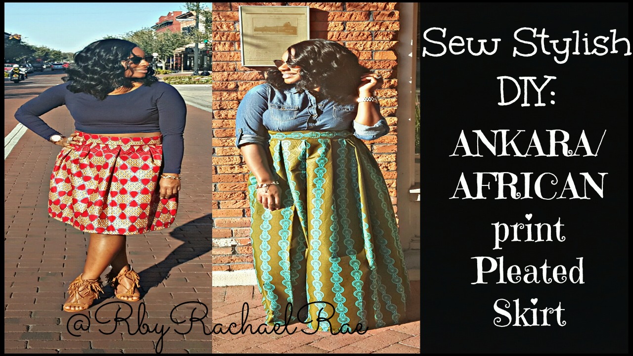 RbyRachaelRae Style Blog: #Ootd Loving prints + DIY Ankara/African ...