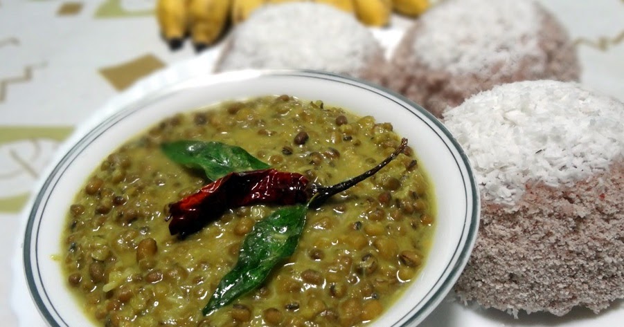 Foodie urs thadiYan: പുട്ടും, ചെറുപയർ കറിയും