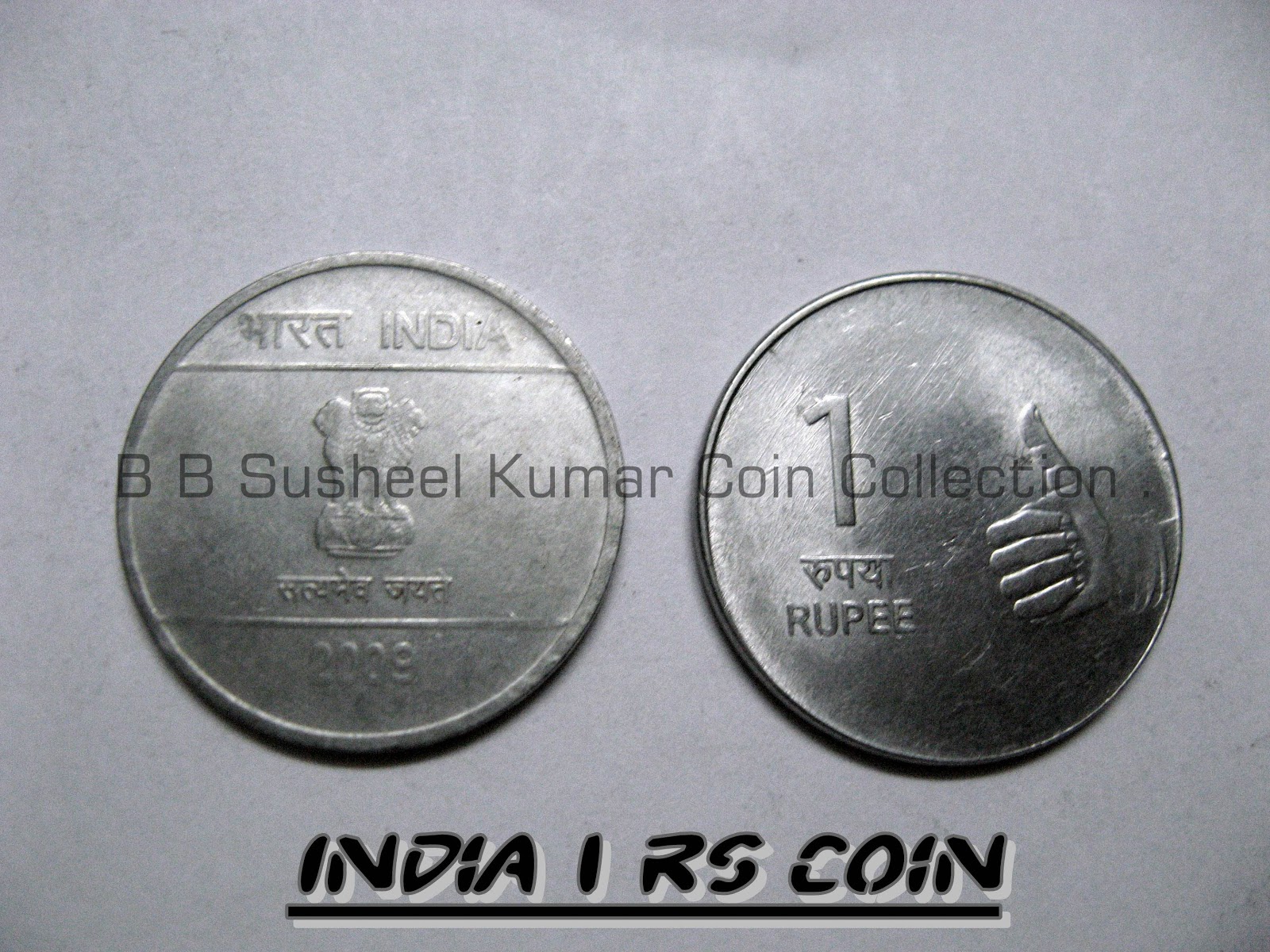 B B Susheel Kumar Coin Collection: India 1Rs Coin [2009]