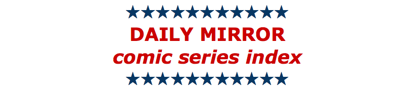 Yesterday’s Papers: DAILY MIRROR — Comic Strip Images, Part 1