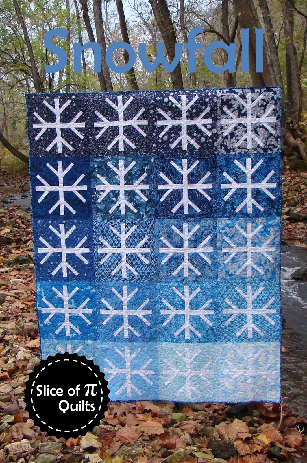 Slice of Pi Quilts: Snowfall Quilt