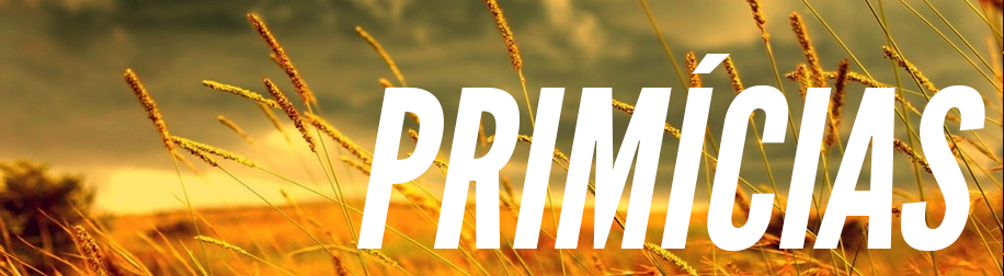 Primícias do Oasis: Primicias