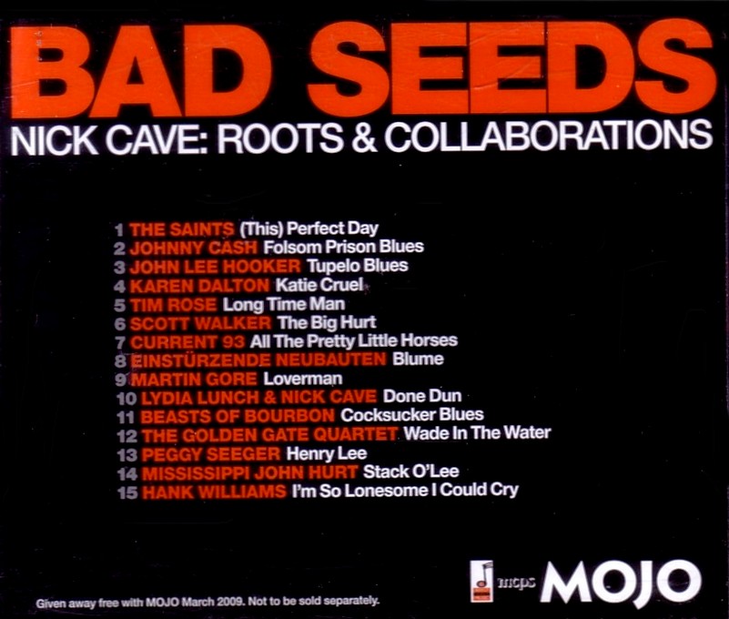 SIXTIES BEAT: Mojo Presents : Bad Seeds - Nick Cave : Roots ...