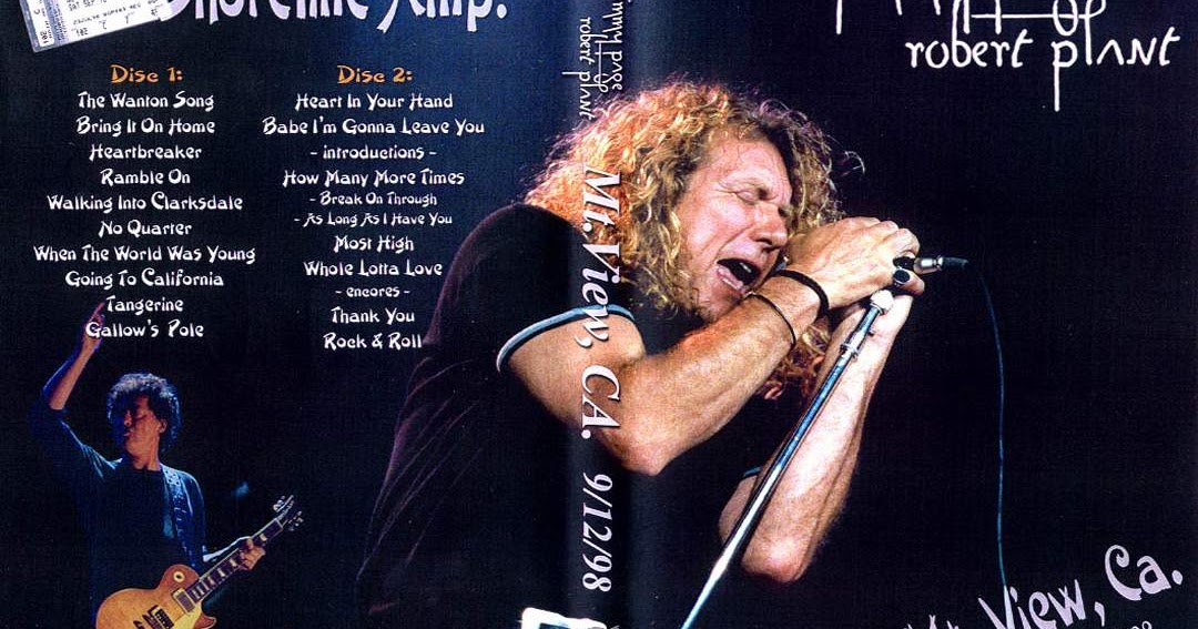 T.U.B.E.: Jimmy Page & Robert Plant - 1998-09-12 - Mountain View, CA (2xDVDfull aud-shot)