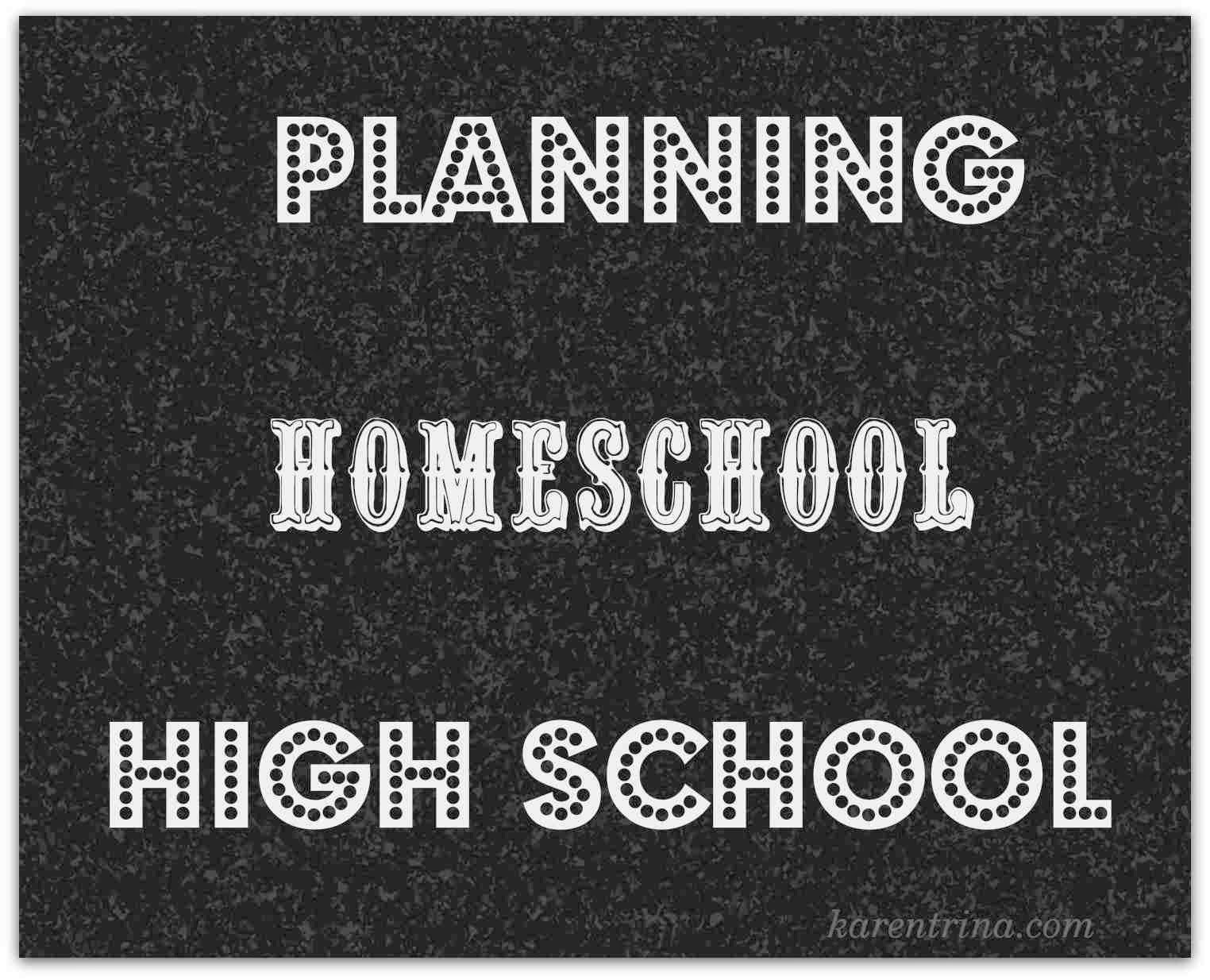KarenTrina Childress What About High School Planning Homeschool High karentrina-childress-what-about-high-school-planning-homeschool-high