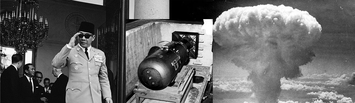 Indonesia Pernah Mengembangkan Bom Nuklir Tahun 1960 | Soekarno Membuat ...