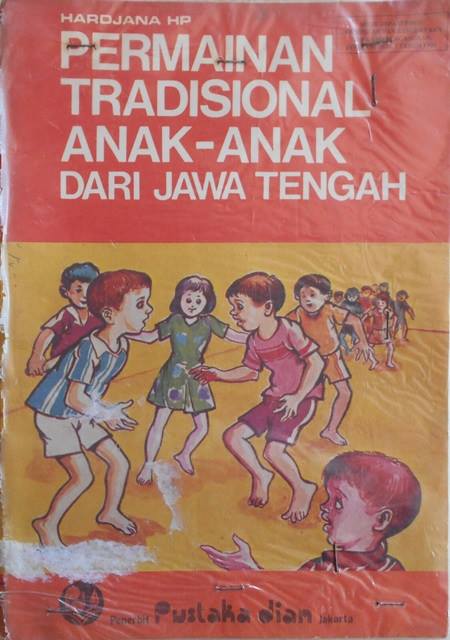 Permainan Tradisional Anak-anak dari Jawa Tengah - cahayapustaka.com