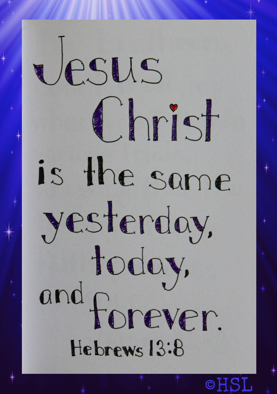 Home Sweet Life: Hebrews 13:8