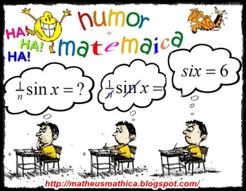 MatheusMáthica: Na Matemática e no humor o absurdo é o mesmo