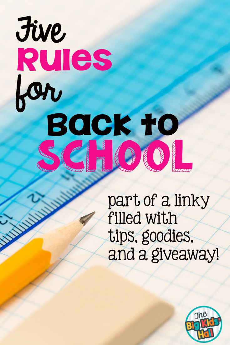 The Big Kids' Hall: BTS Blog Hop: Five Rules for Back to School