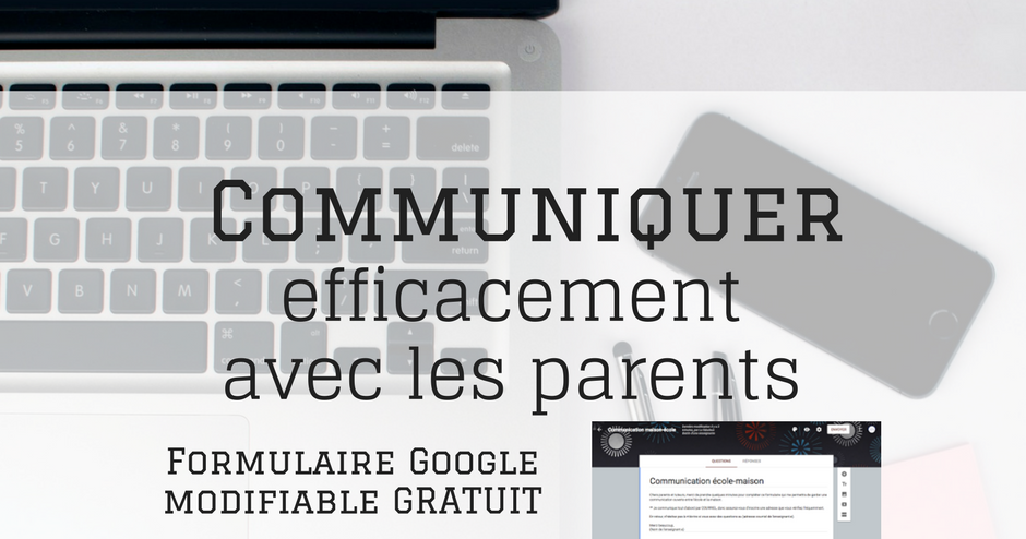 Communiquer efficacement avec les parents (avec ressource gratuite ...