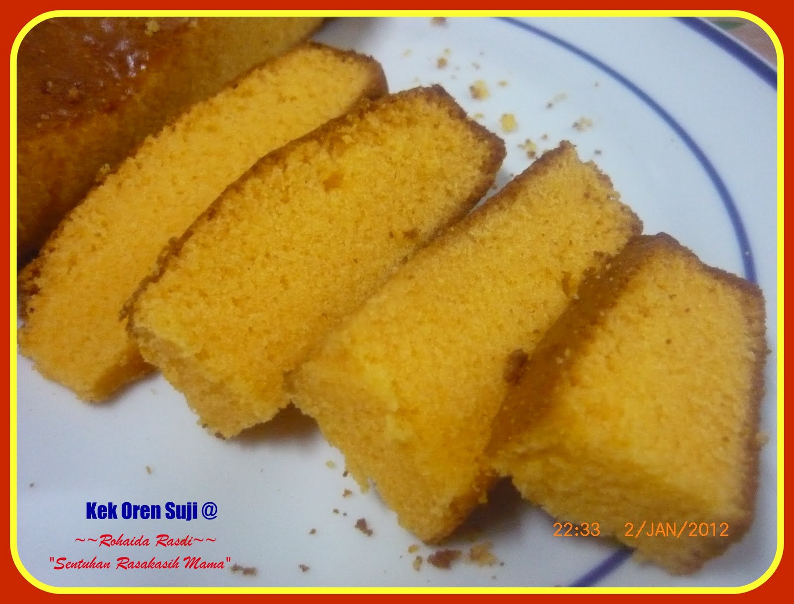 "Sentuhan RasaKasihMama": "KEK OREN SUJI