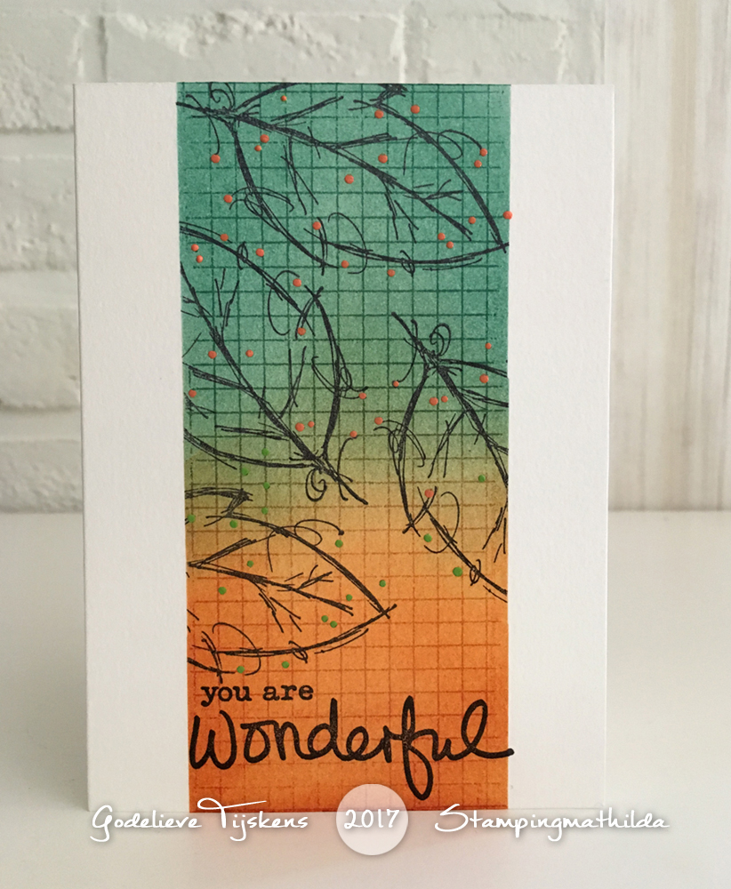 StampingMathilda: You Are Wonderful - Fine Leaves Card