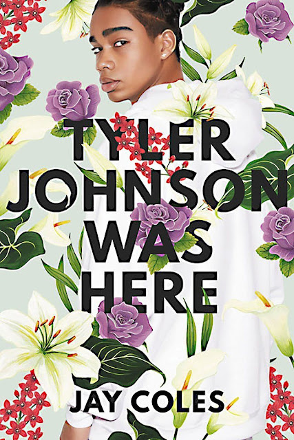 Itching for Books: CAN'T WAIT TO READ: Tyler Johnson Was Here by Jay Coles
