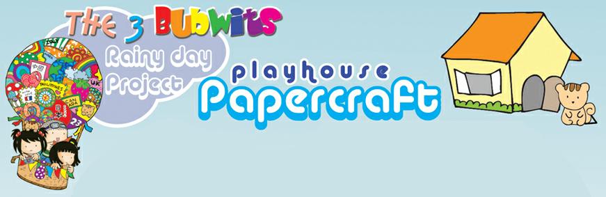 The 3 Bubwits Playhouse Papercraft | Papercraft Paradise | PaperCrafts ...