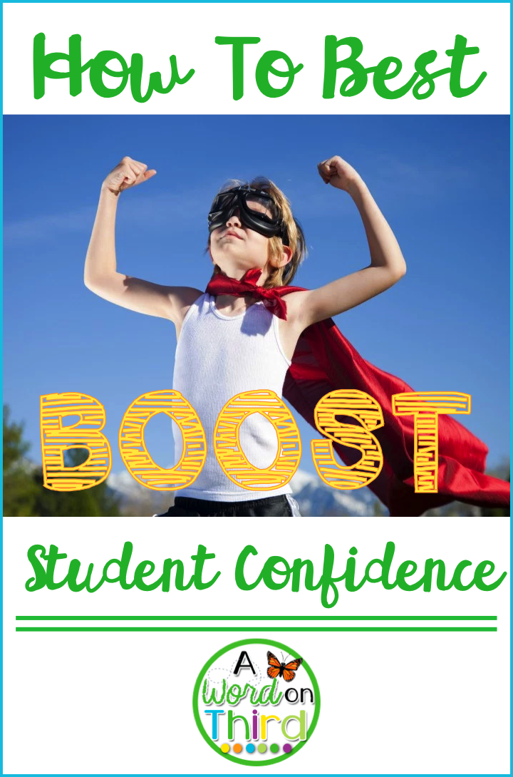 How To Best Boost Student Confidence | A Word On Third