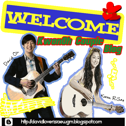 WELCOME TO DAVID OH & KWON RISAE COUPLE BLOG ~ David Oh & Kwon Ri Sae ...