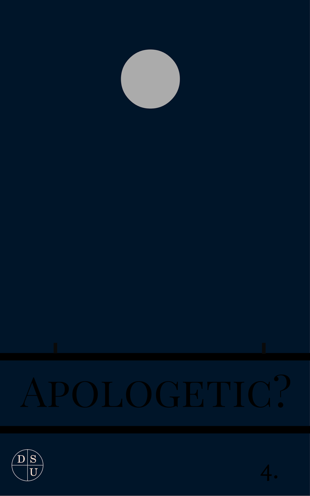Apologetic? Part I