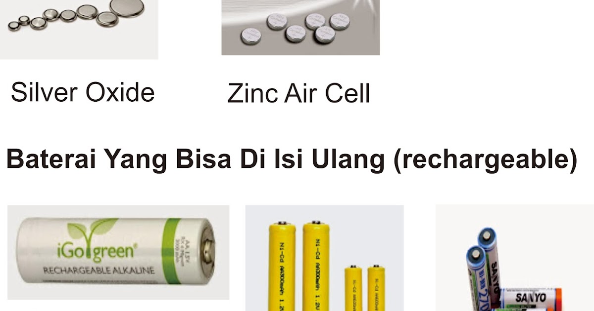 Catatan Kecil: Jenis - Jenis Baterai