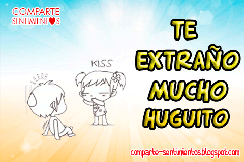 DEDICATORIA DE JULIA PARA HUGUITO - TE EXTRAÑO