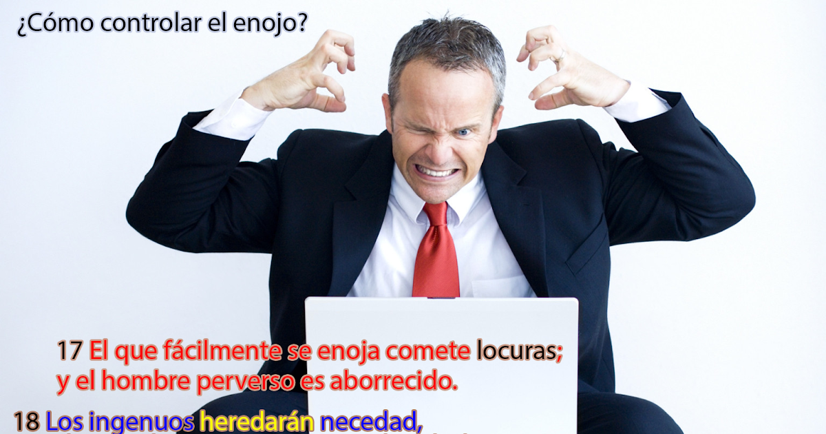 ¿Como controlar el enojo? - Frases Y Amor