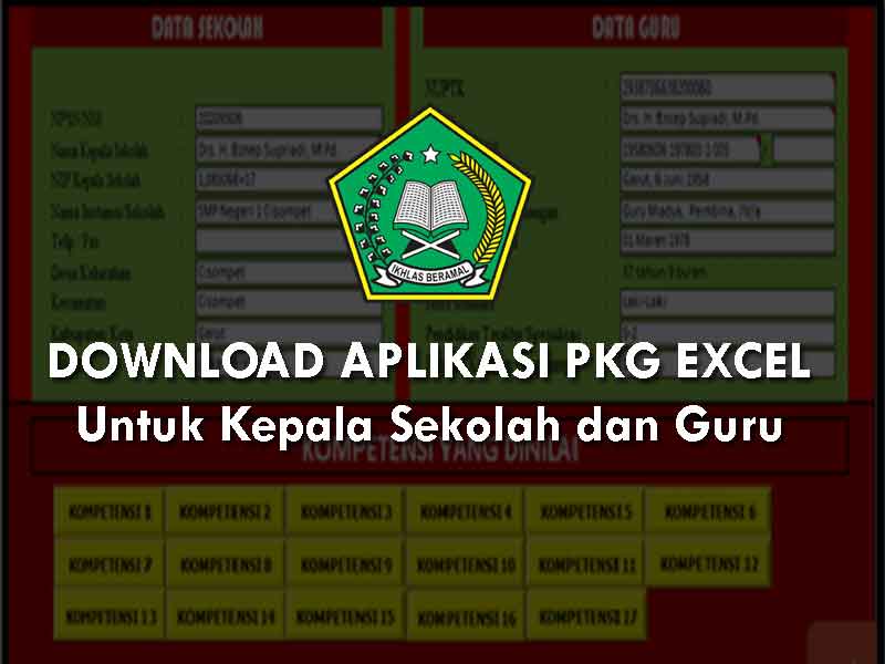 Download Aplikasi PKG Excel untuk Kepala Sekolah dan Guru Terbaru - Pos Madrasah