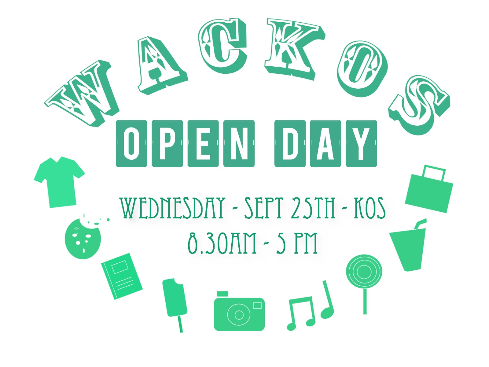 NEXT WEEK'S AGENDA : Wackos Open Day | THE WACKOS PROJECT