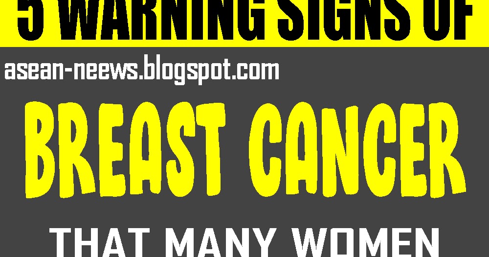 5 Warning Signs of Breast Cancer That Many Women Ignore - HEALTH and ...