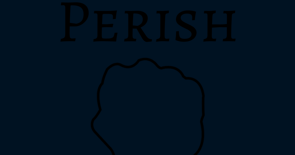 Perish Series