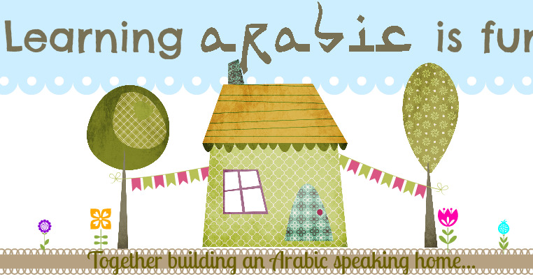 a muslim homeschool: Learning Arabic is fun!