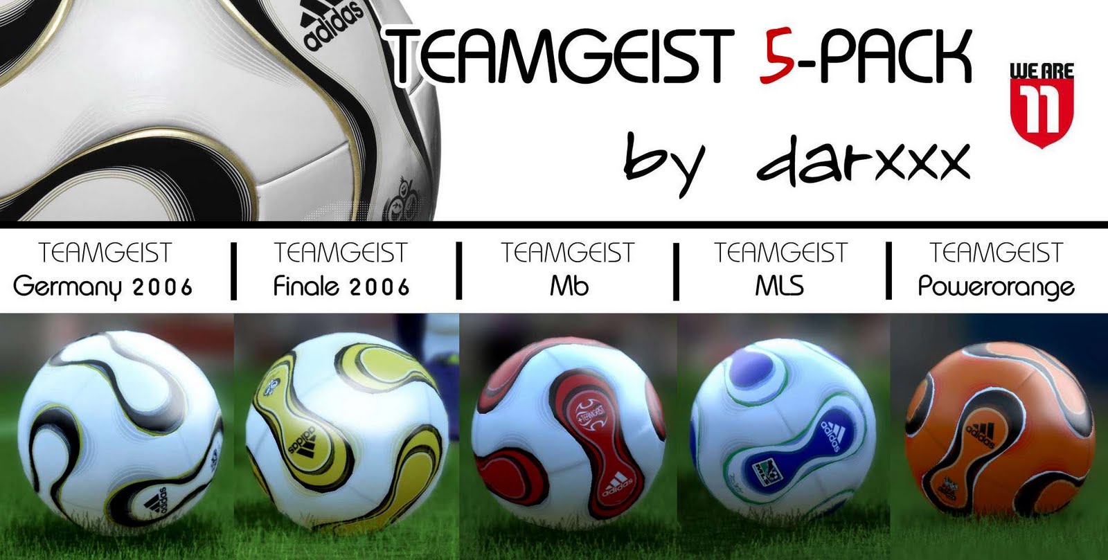 FIFA EDITING - YOUR HOME FOR FIFA STUFF: Adidas Teamgeist 5-Pack by darxxx