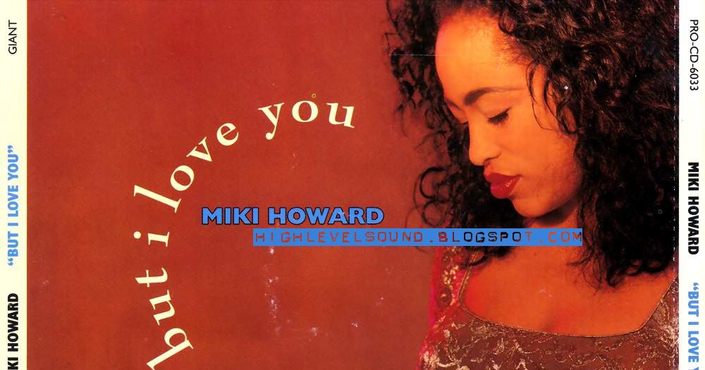 highest level of music: Miki Howard - But I Love You-(Promo_CDS)-1993-hlm
