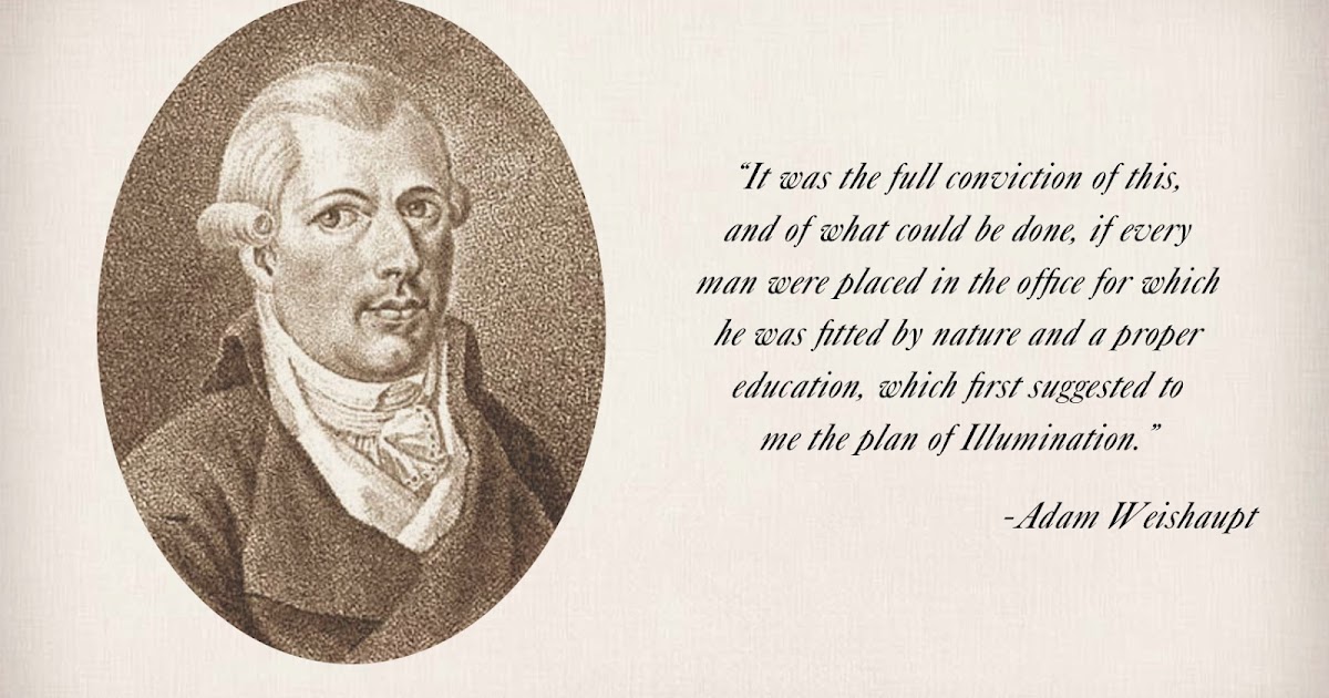 ARTUR ESTUDIO ACTUALIDAD: Adam Weishaupt y otros Illuminati Quotes ...