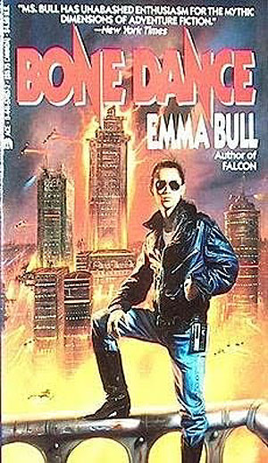 Hunter At Random: Review: Emma Bull: Bone Dance